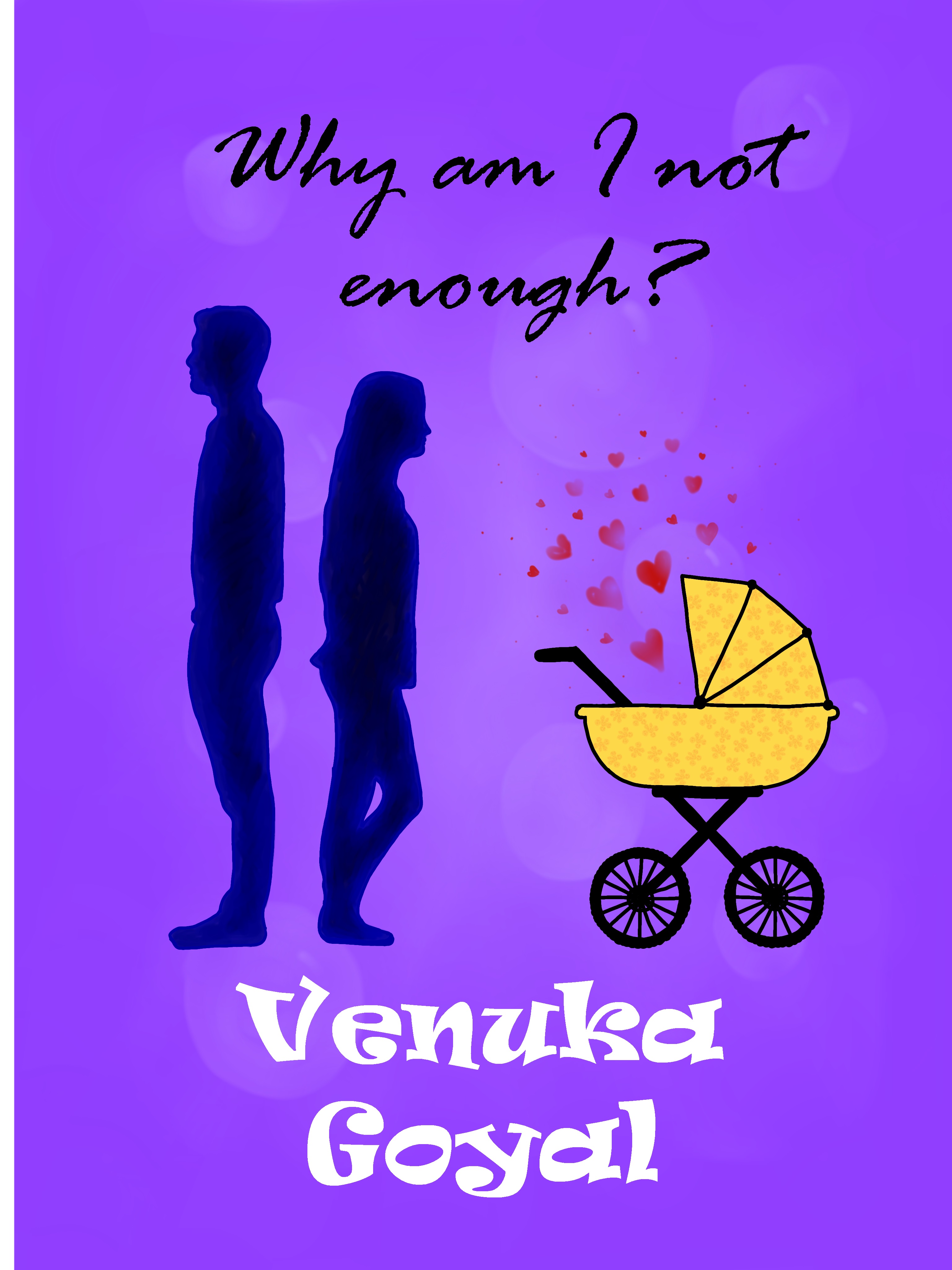Why Am I Not Enough By Venuka Goyal Goodreads