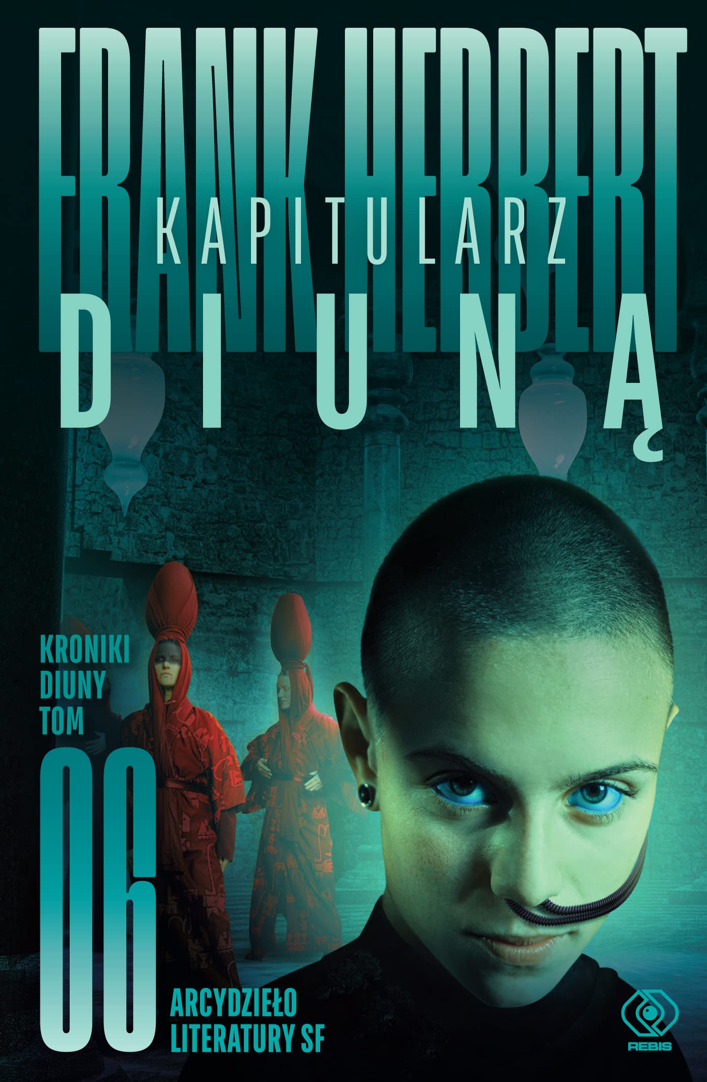 Kroniki Diuny. Tom 6. Kapitularz Diuna by Frank Herbert | Goodreads