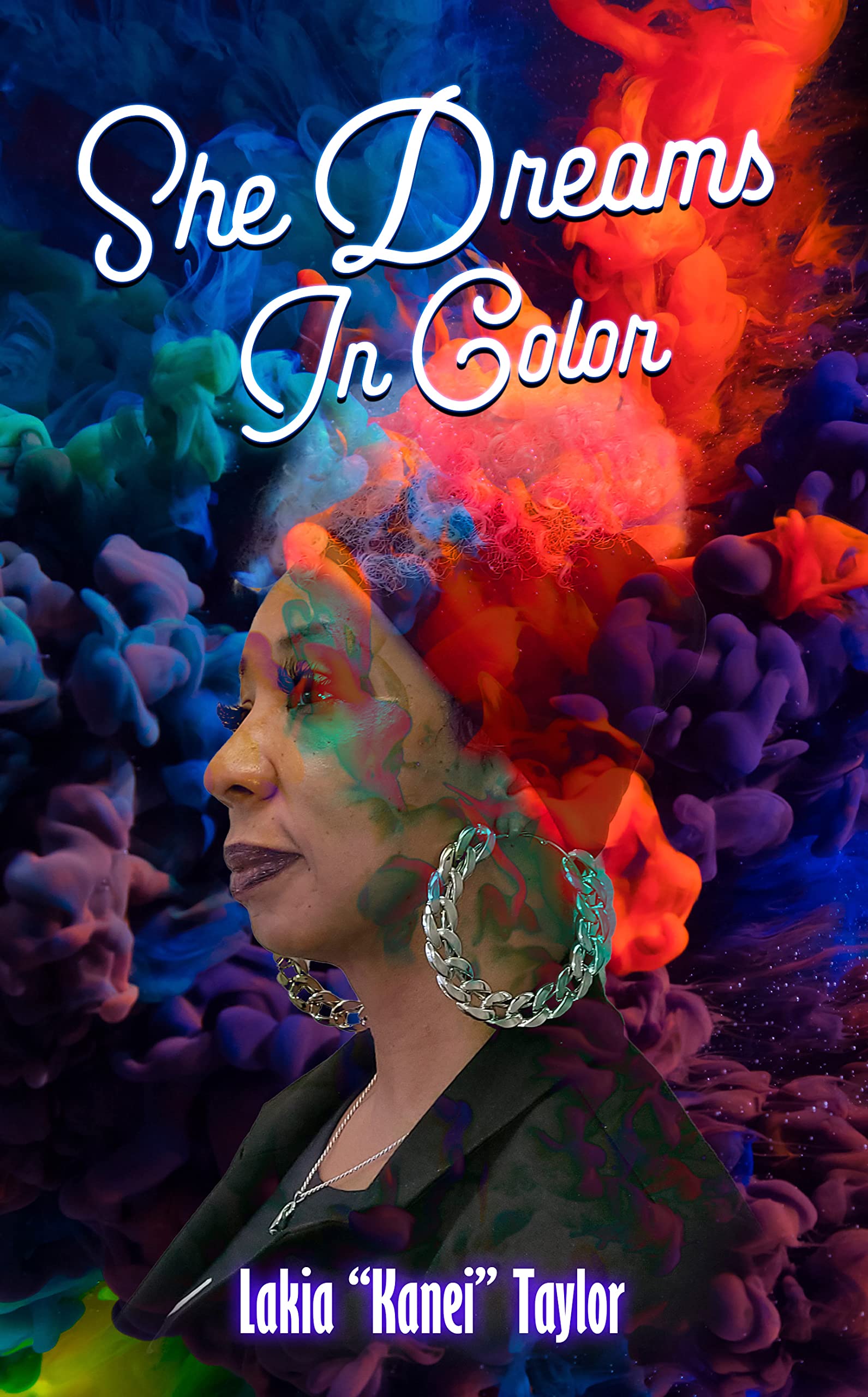 She Dreams In Color by lakia taylor | Goodreads