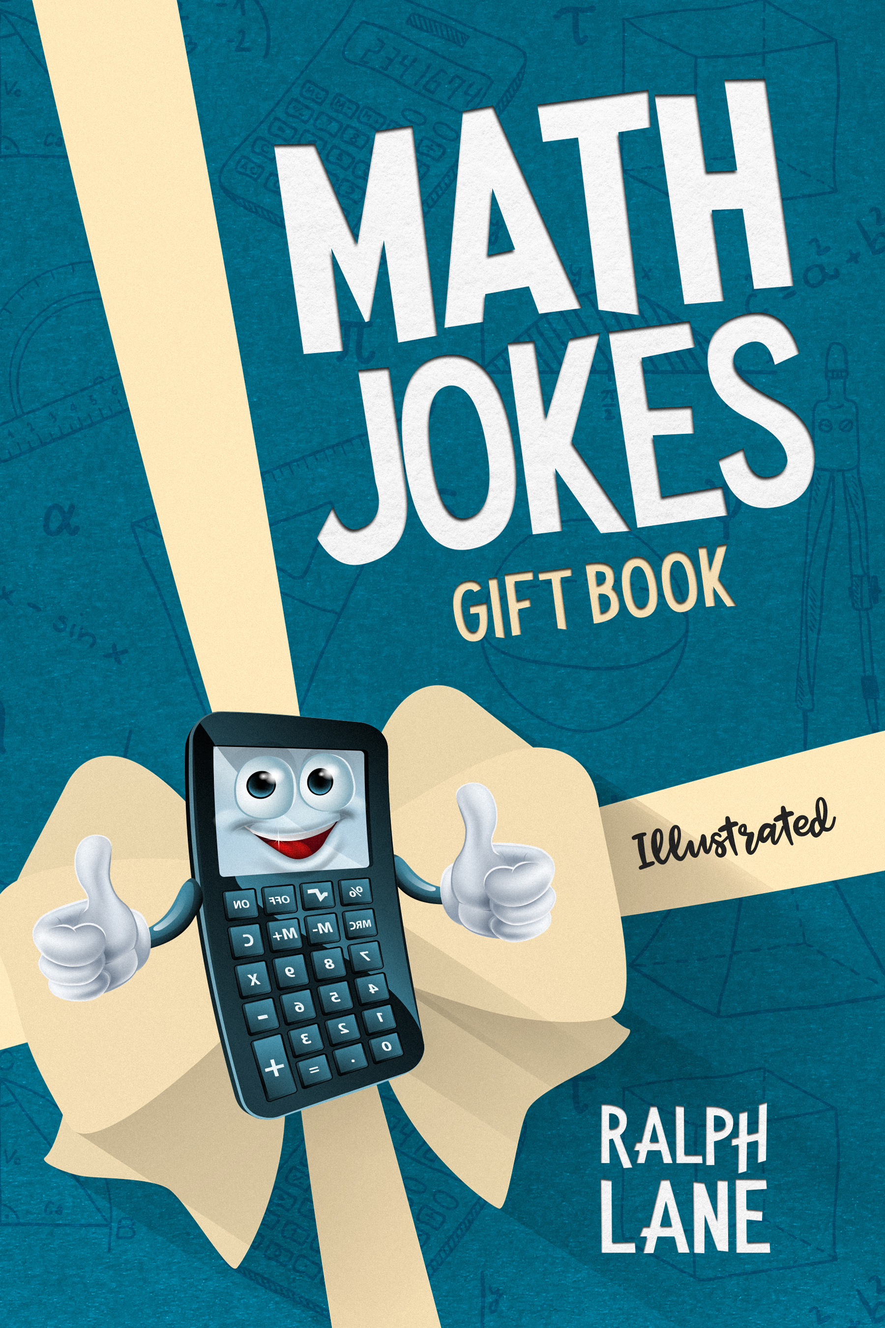 Math Jokes Gift Book by Ralph Lane | Goodreads