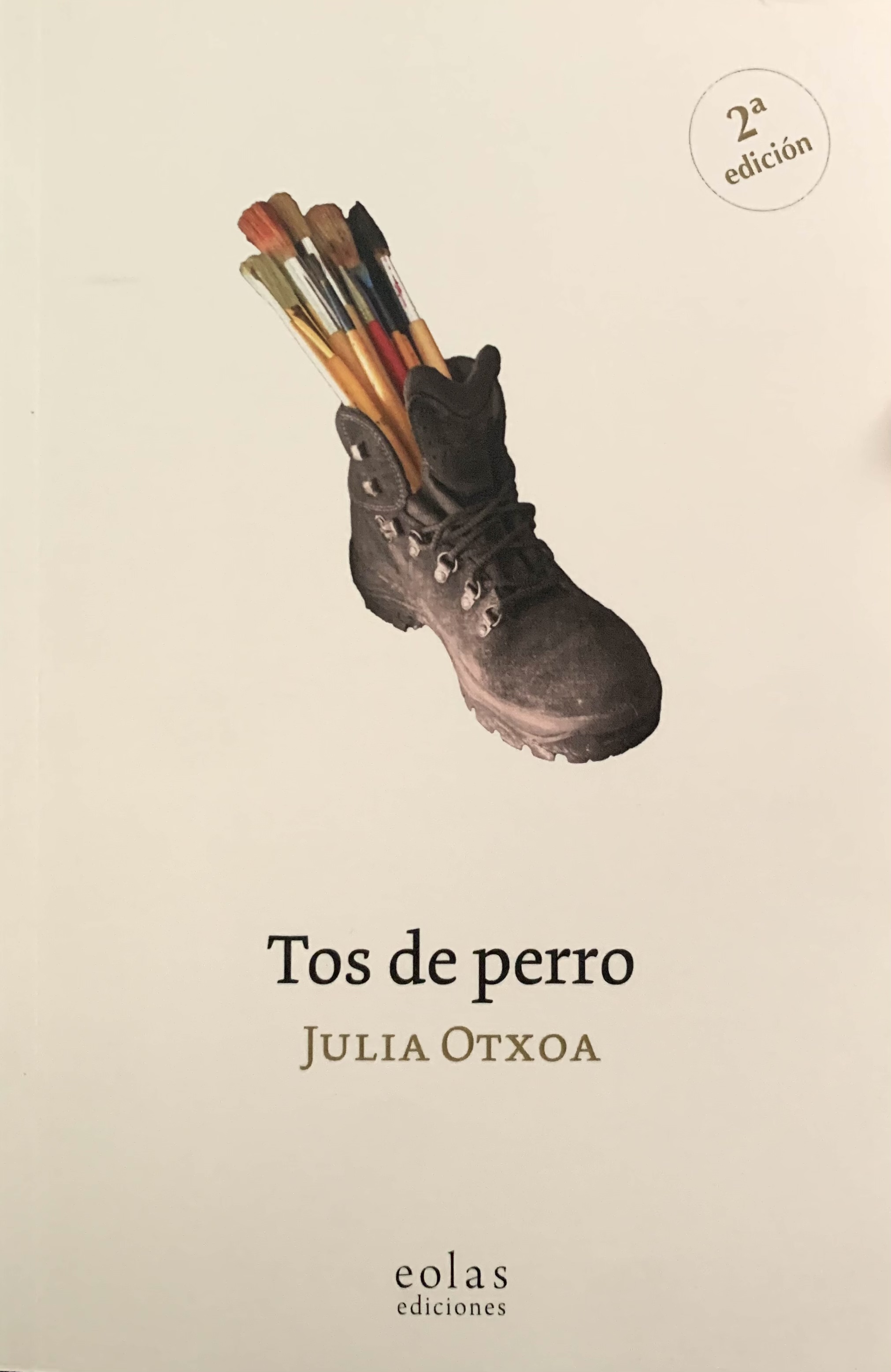 Tos de perro by Julia Otxoa | Goodreads