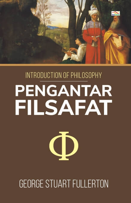 Pengantar Filsafat by George Stuart Fullerton | Goodreads
