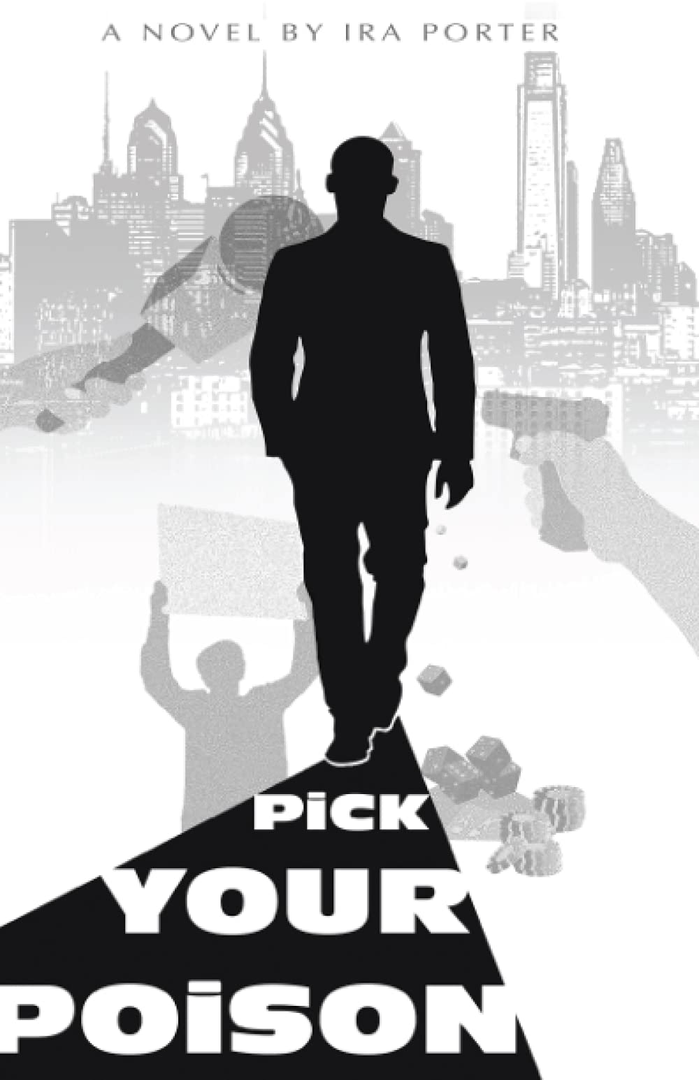 Pick Your Poison by Ira Porter | Goodreads