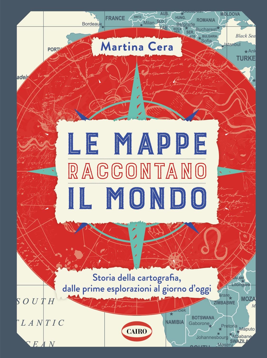 Le mappe raccontano il mondo by Martina Cera | Goodreads
