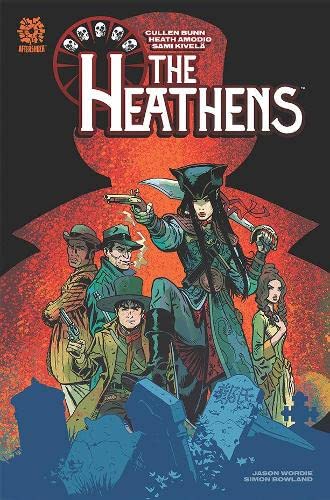 The Heathens: Hunters of the Damned by Cullen Bunn | Goodreads