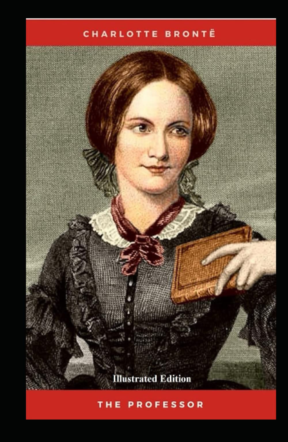 The Professor (Illustrated Edition) by Charlotte Brontë | Goodreads