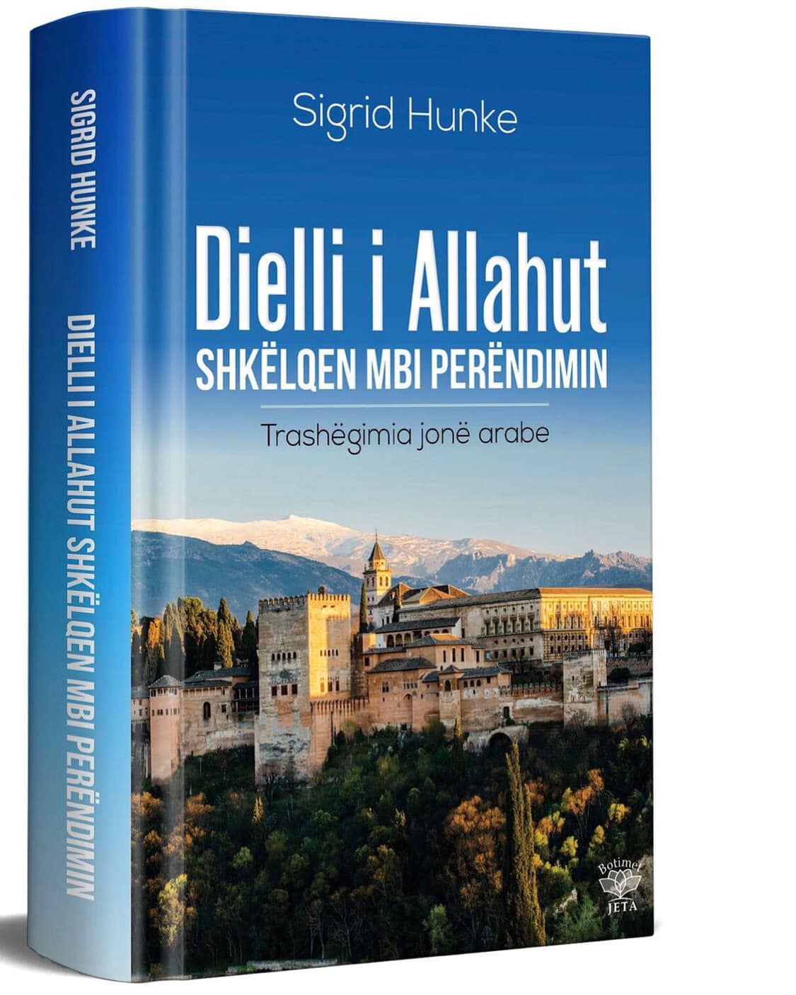 Dielli i Allahut shkëlqen mbi perëndimin: trashëgimia jonë arabe by ...