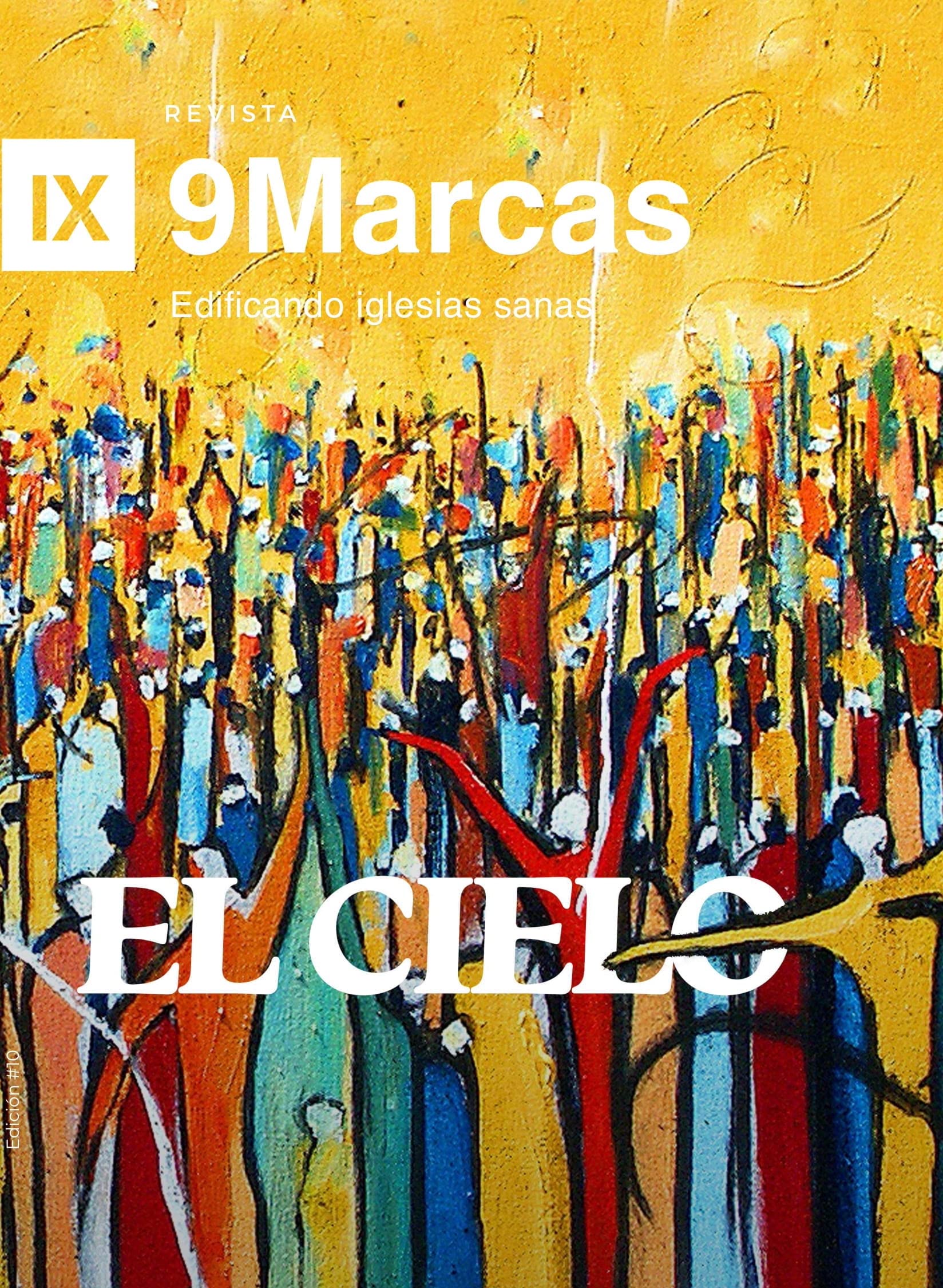 El cielo (Revista 9Marcas nº 10) (Spanish Edition) by Jonathan Leeman ...