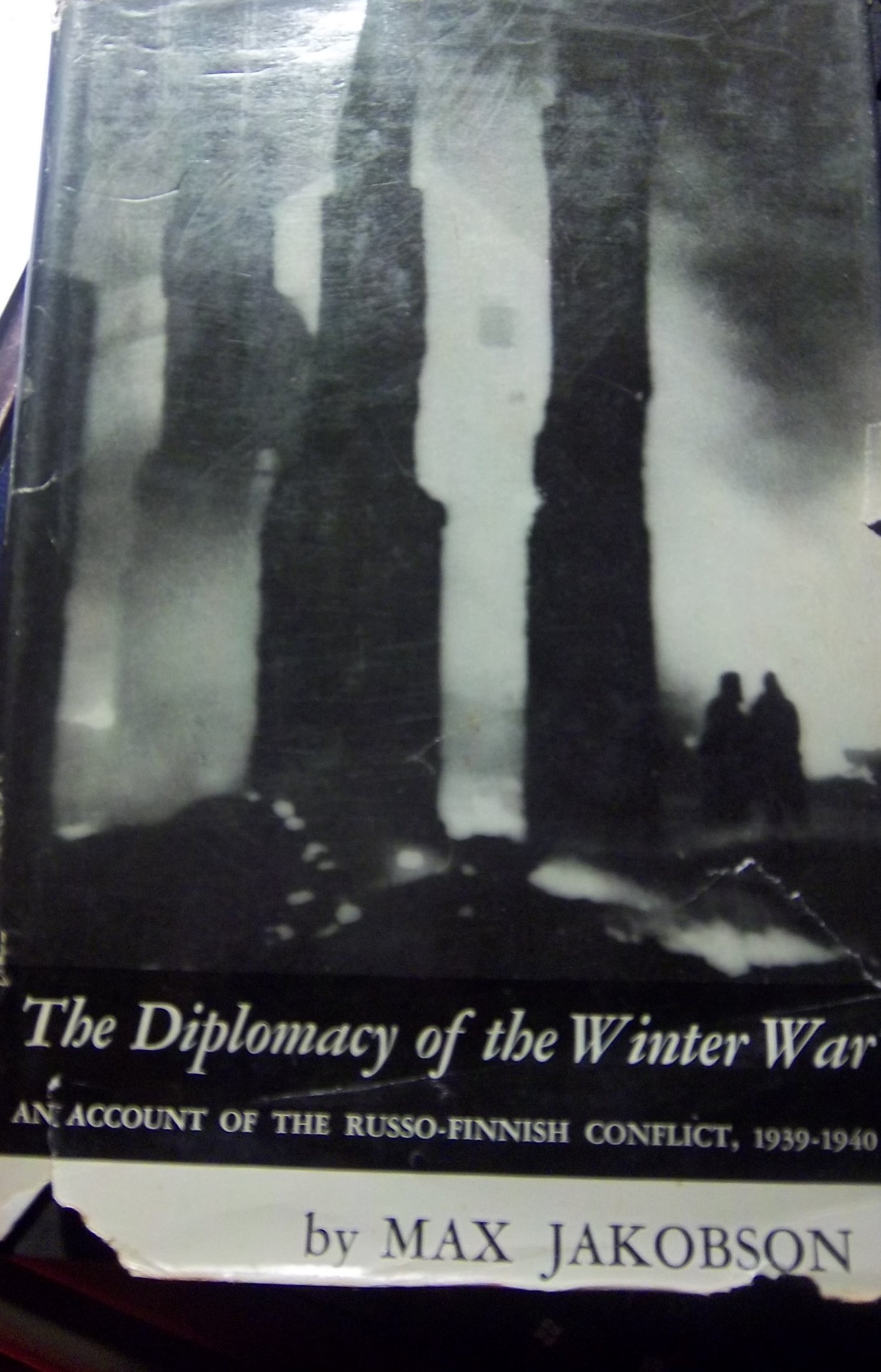 The Diplomacy of the Winter War: An Account of the Russo-Finnish War ...