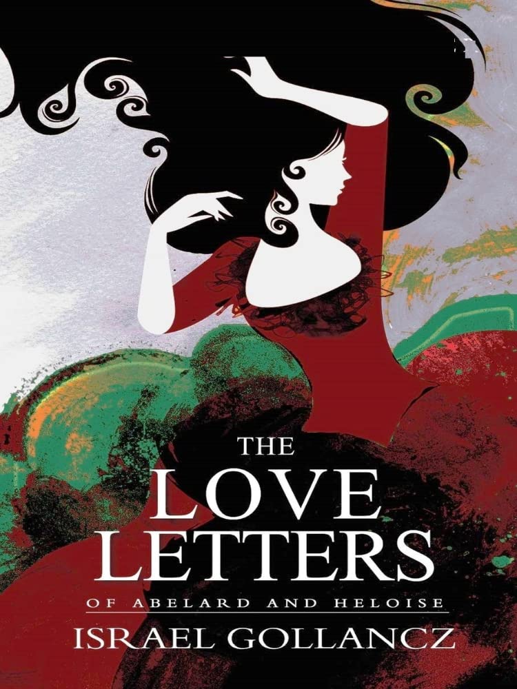 The Love Letters of Abelard and Heloise by Pierre Abélard | Goodreads
