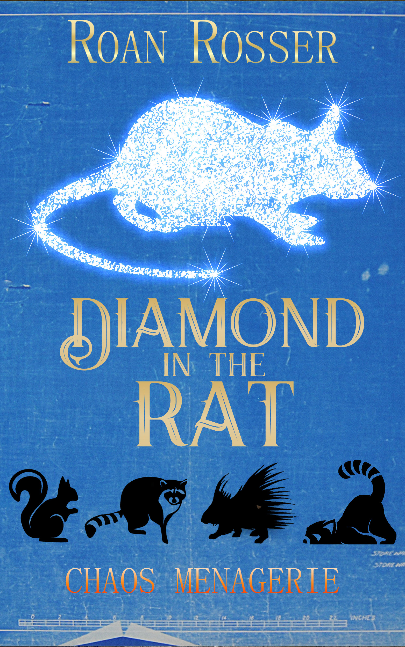 Diamond in the Rat by Roan Rosser | Goodreads