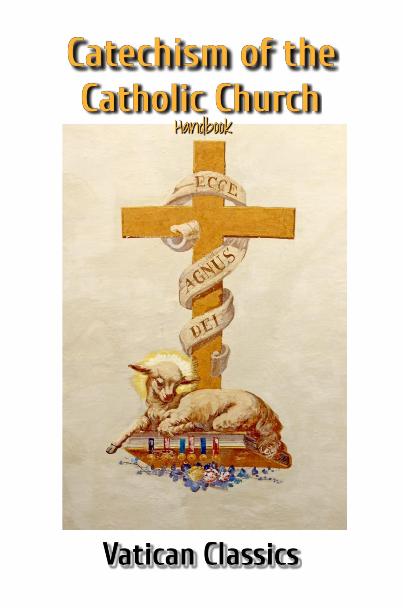 Catechism of the Catholic Church: Catholic Study bible Companion by ...