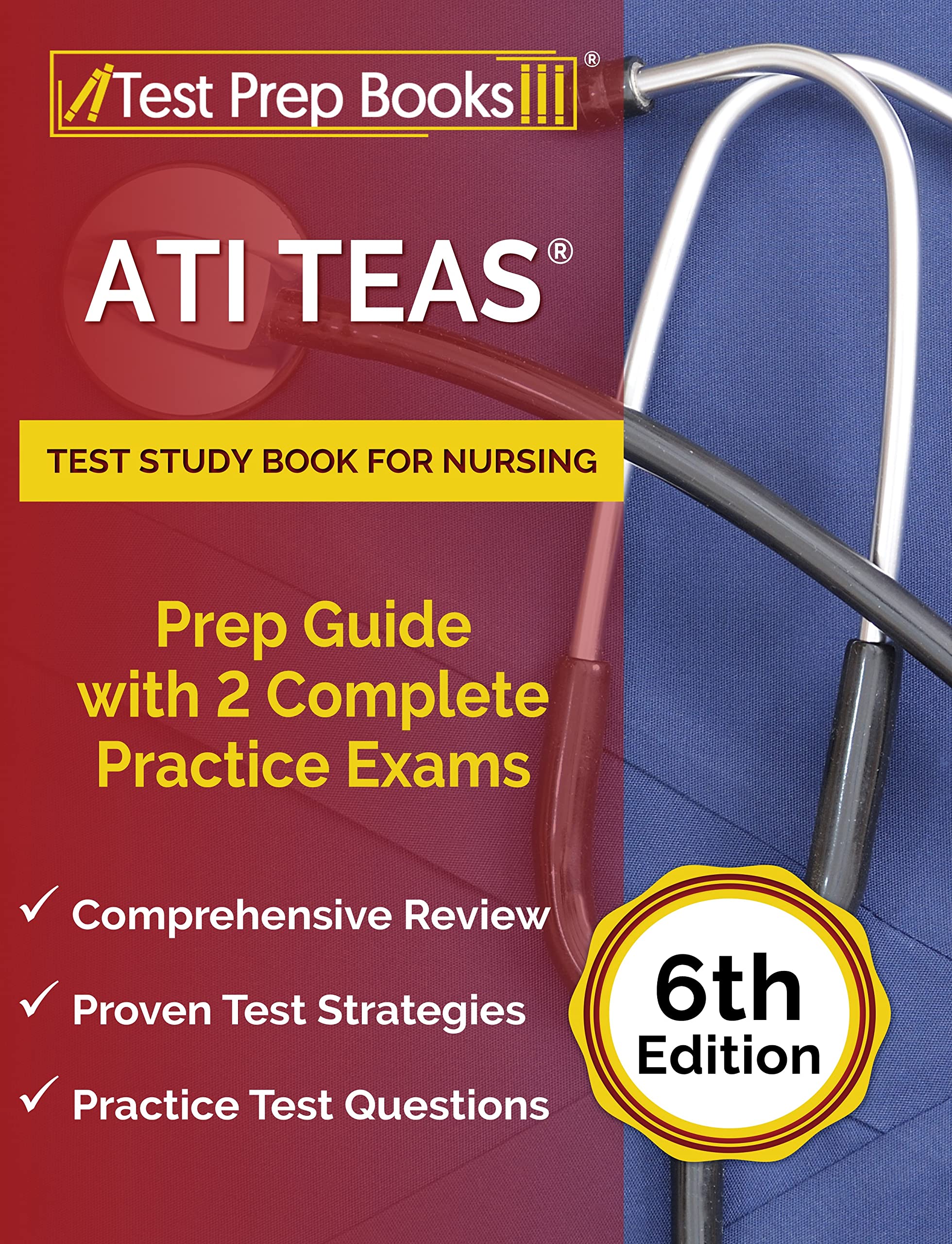 ATI TEAS Test Study Book for Nursing: Prep Guide with 2 Complete ...