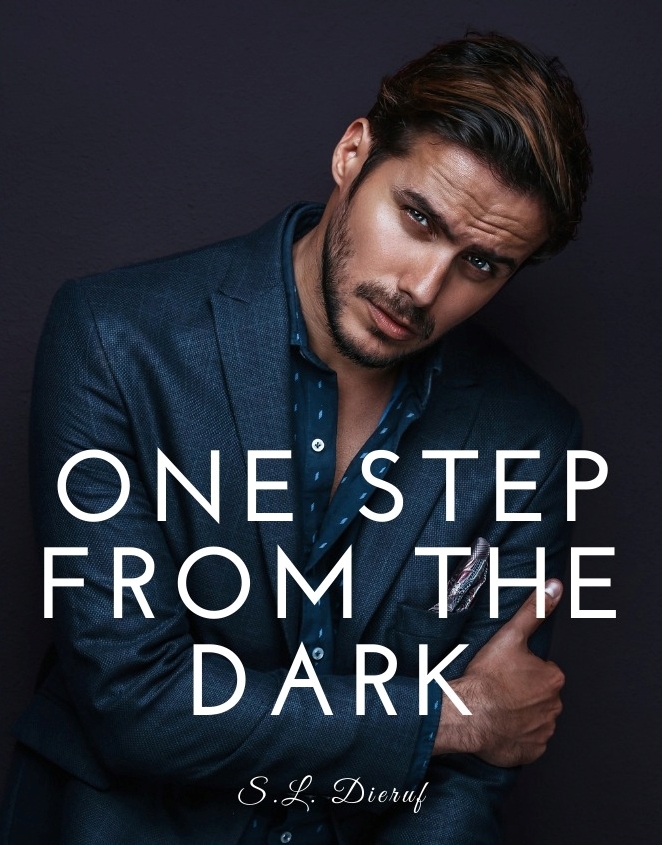One Step From The Dark by S.L. Dieruf | Goodreads