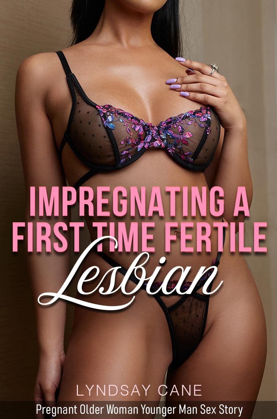 Impregnating a First Time Fertile Lesbian: Pregnant Older Woman Younger Man Sex Story by Lyndsay ...