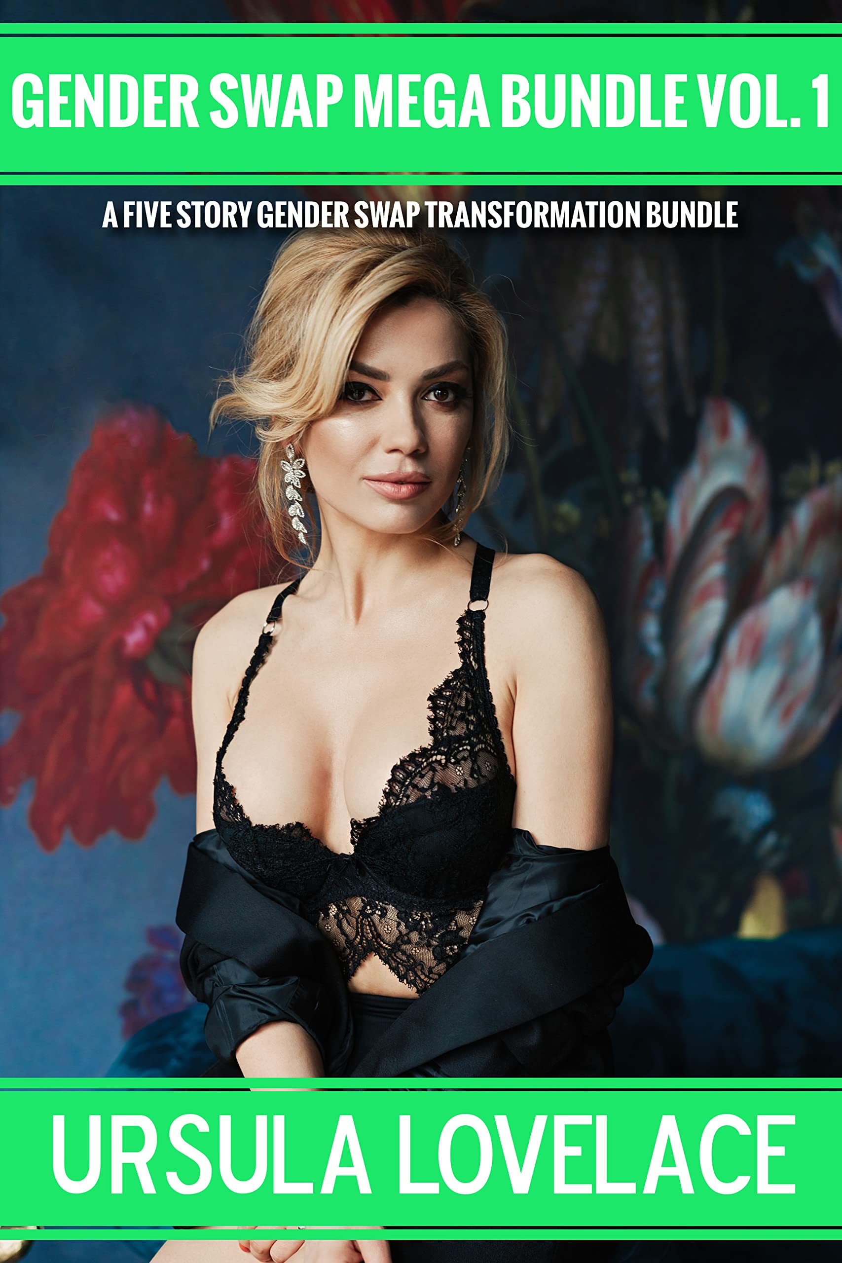 GENDER SWAP MEGA BUNDLE Vol. 1 (5 Book Anthology) by Ursula Lovelace | Goodreads