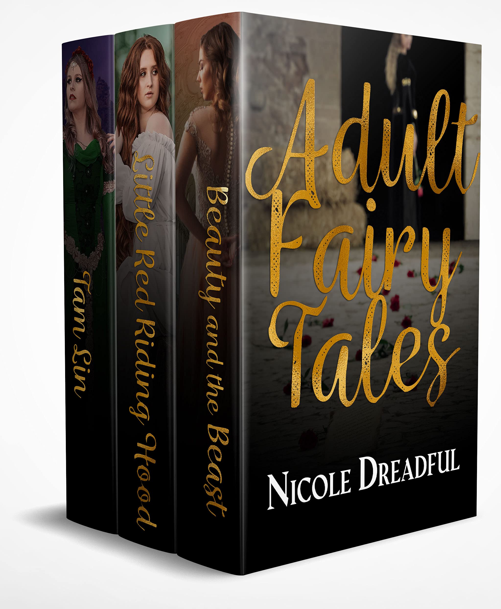 Adult Fairy Tales: A Novella Collection by Nicole Dreadful | Goodreads