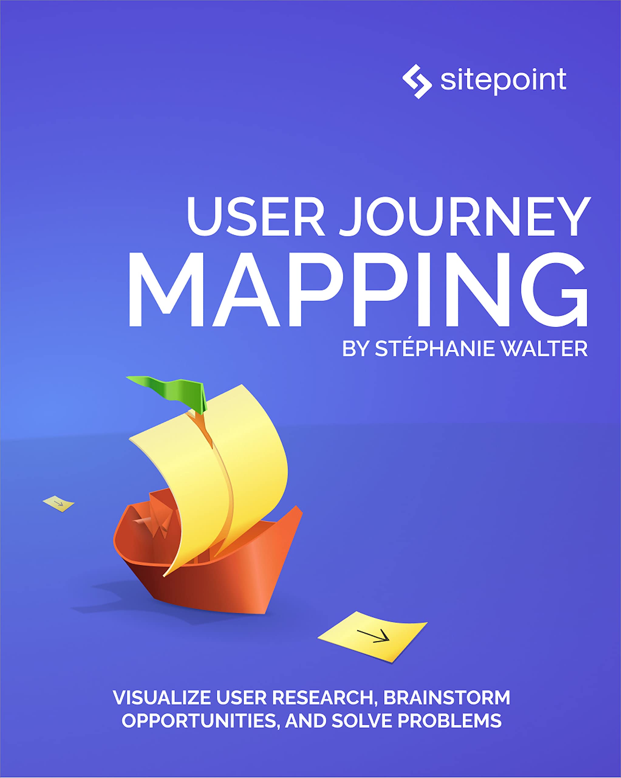 User Journey Mapping by Stephanie Walter | Goodreads