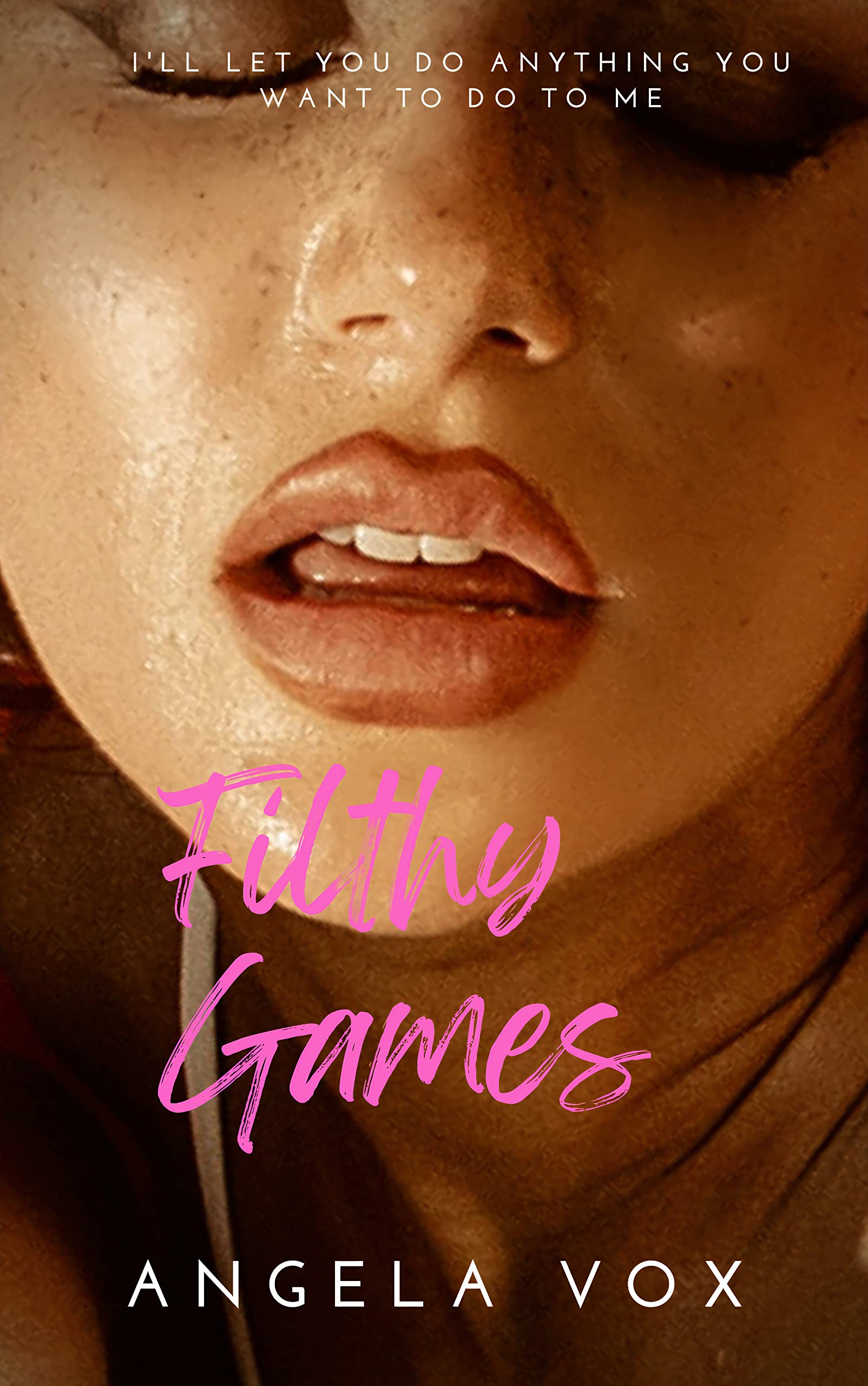 Filthy Games by Angela Vox | Goodreads