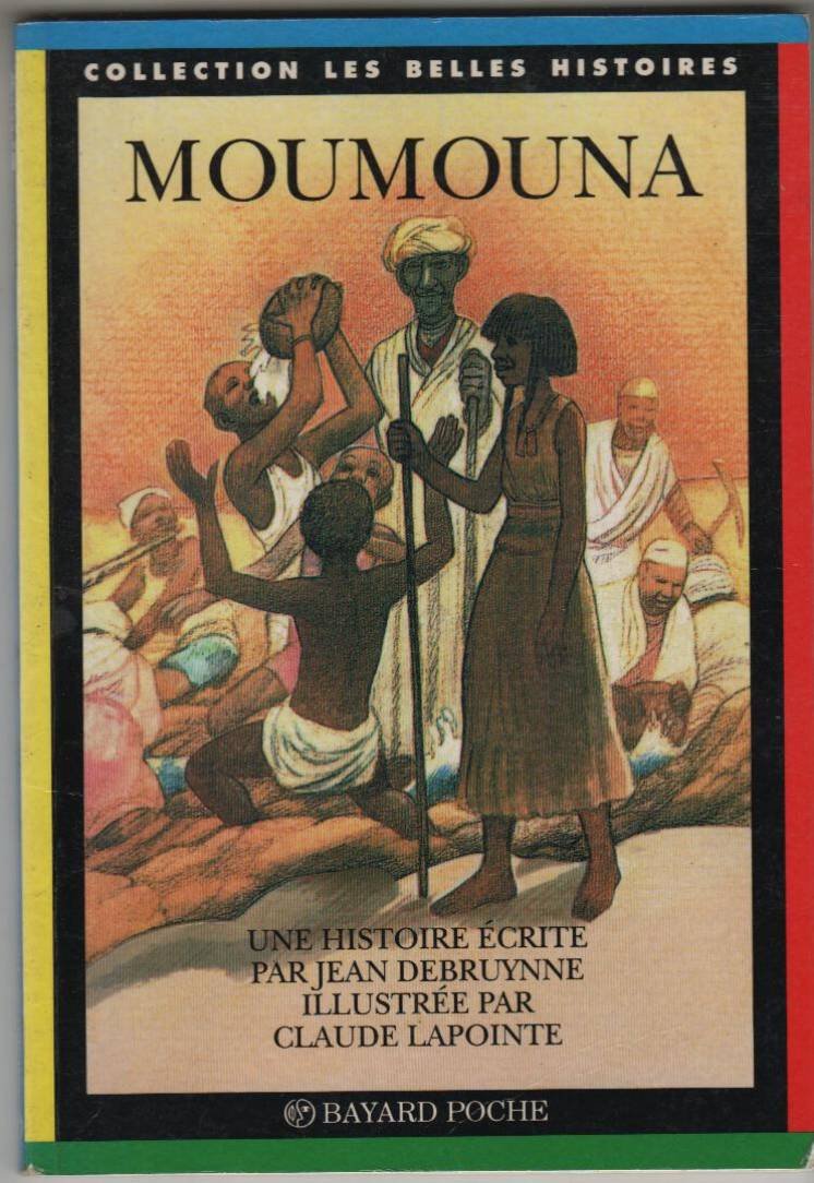 Moumouna (Les Belles Histoires) by Jean Debruynne | Goodreads