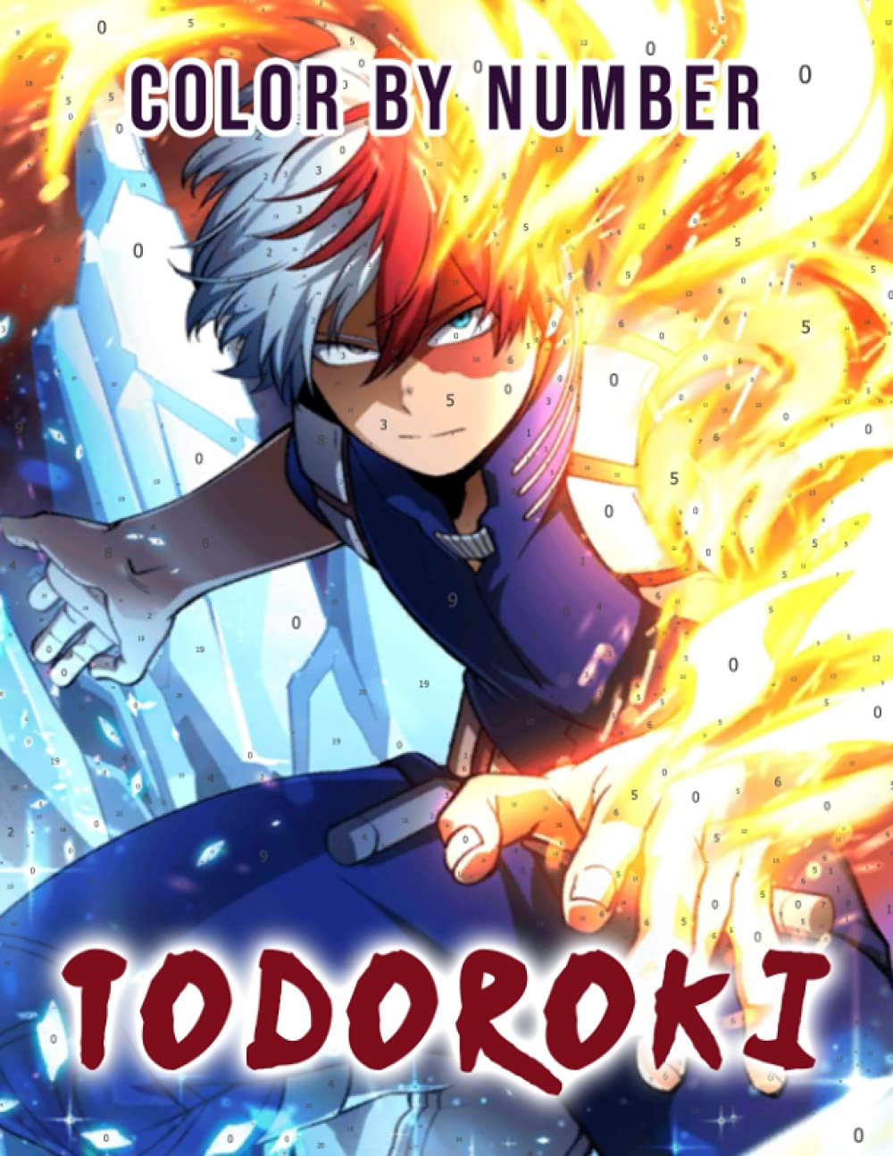 Todoroki Color By Number: Todoroki Shouto My Hero My Hero Academia ...