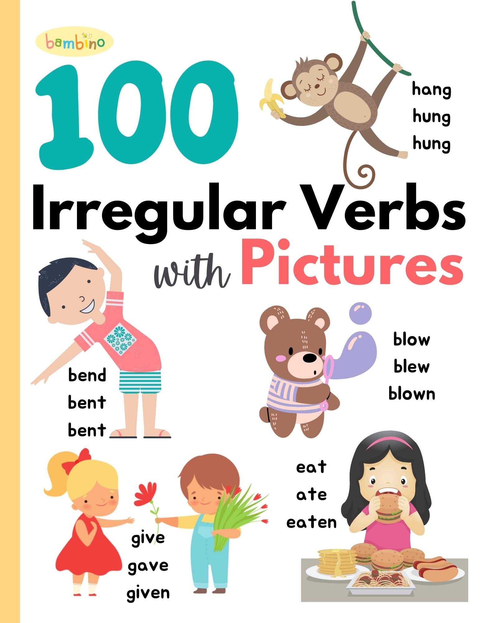 100 Irregular Verbs with Pictures: English Verbs - Grammar for Kids ...