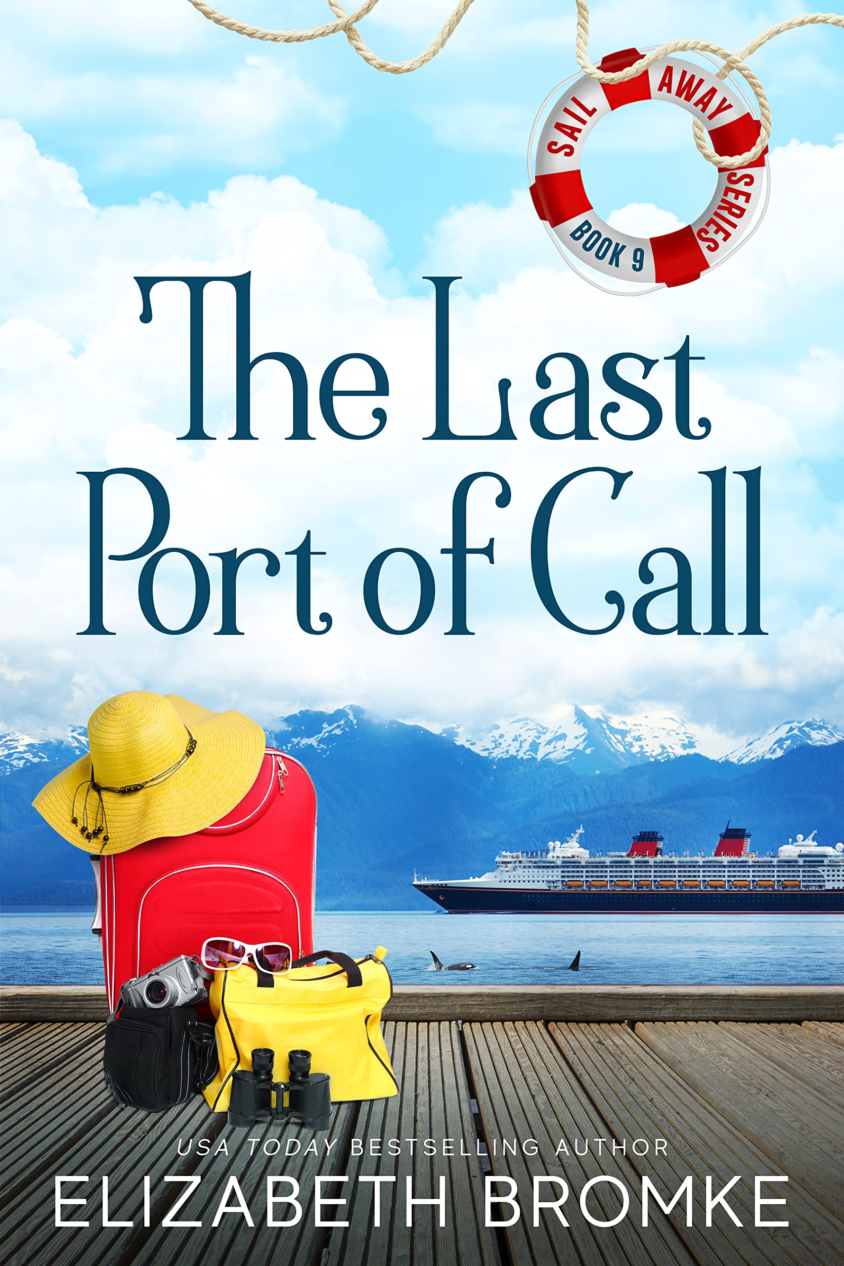 The Last Port of Call (Sail Away #9) by Elizabeth Bromke | Goodreads