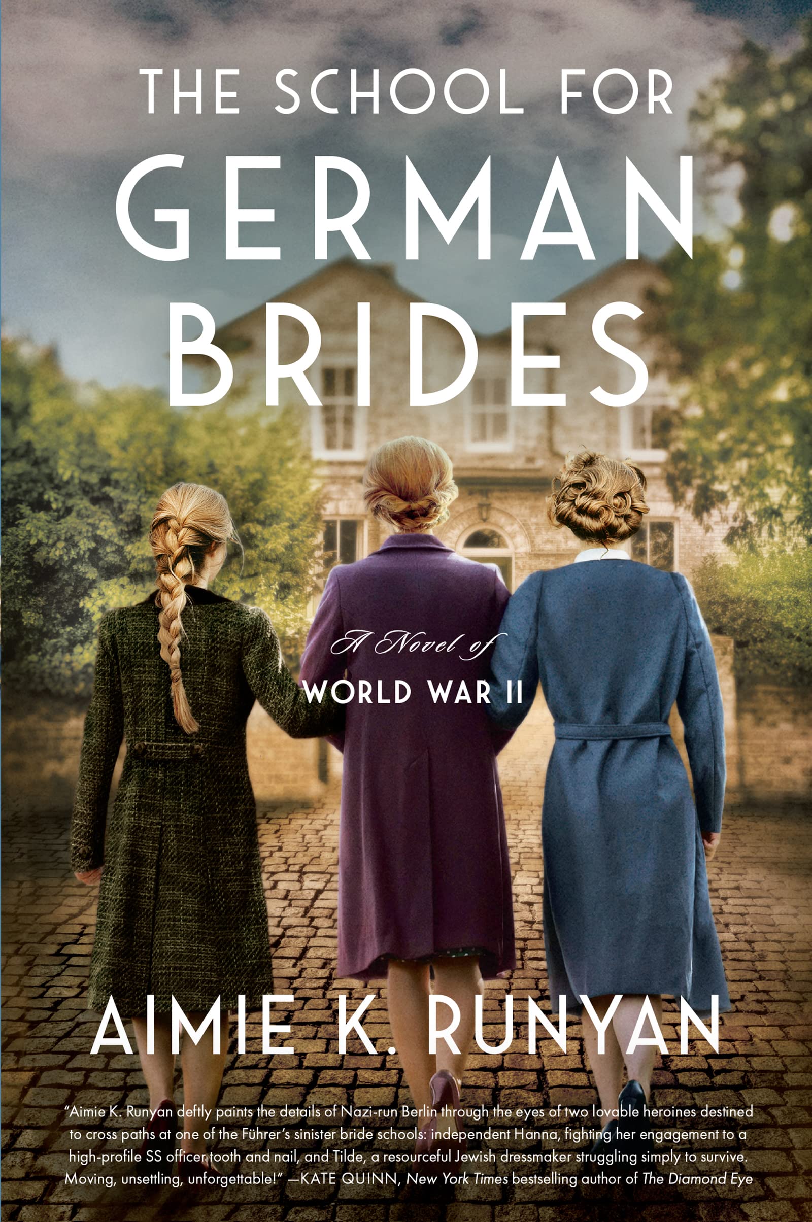 The School for German Brides: A Novel of World War II by Aimie K ...