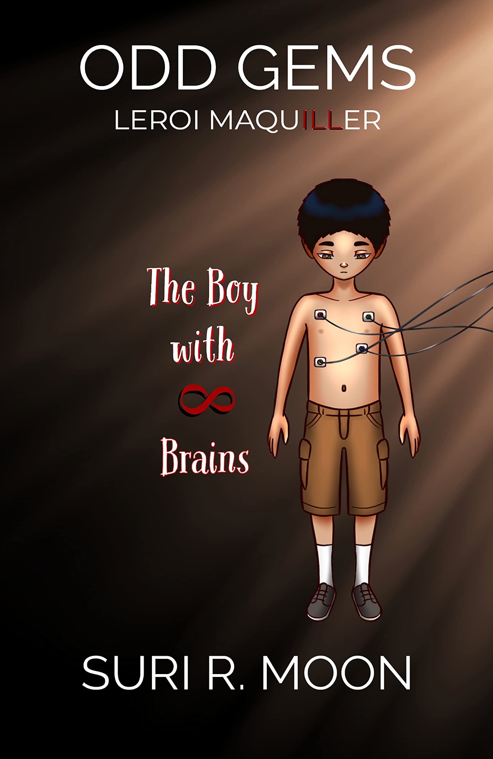 ODD GEMS: Leroi Maquiller - The Boy with 8 Brains by Suri R. Moon ...
