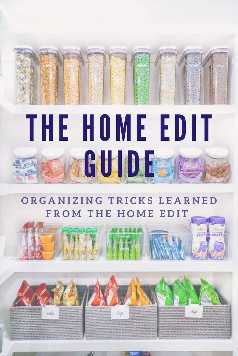The Home Edit Guide: Organizing Tricks Learned from The Home Edit by ...