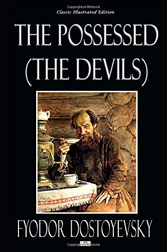The Possessed (The Devils) by Fyodor Dostoevsky | Goodreads