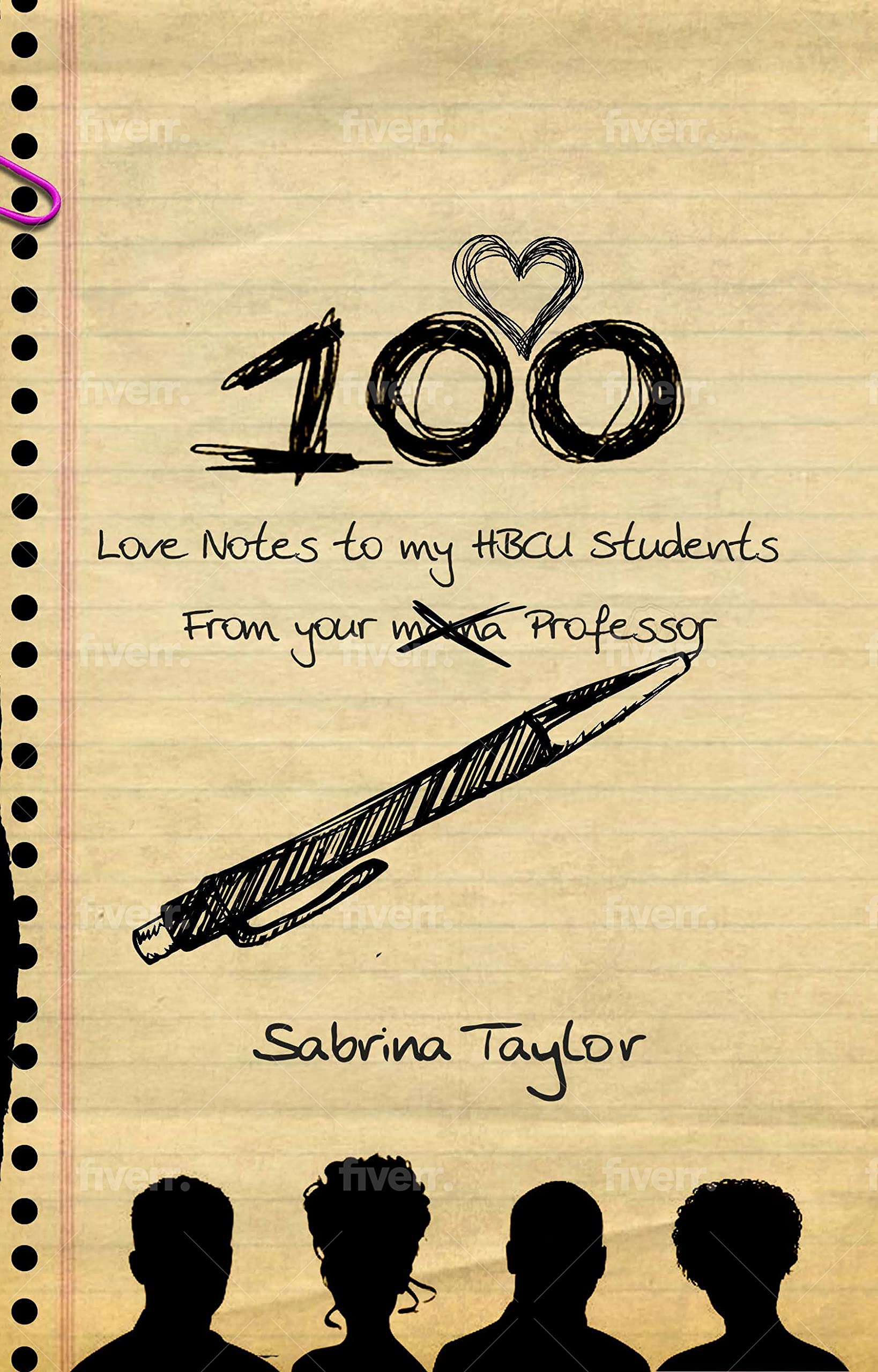 100 Love Notes for my HBCU Students: From your Mama Professor by ...