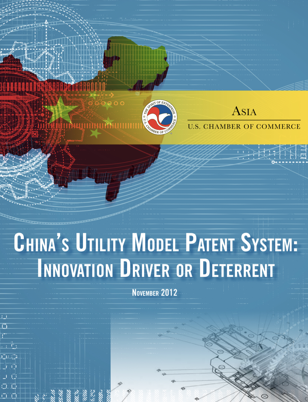 CHINA’S UTILITY MODEL PATENT SYSTEM: INNOVATION DRIVER OR DETERRENT by ...
