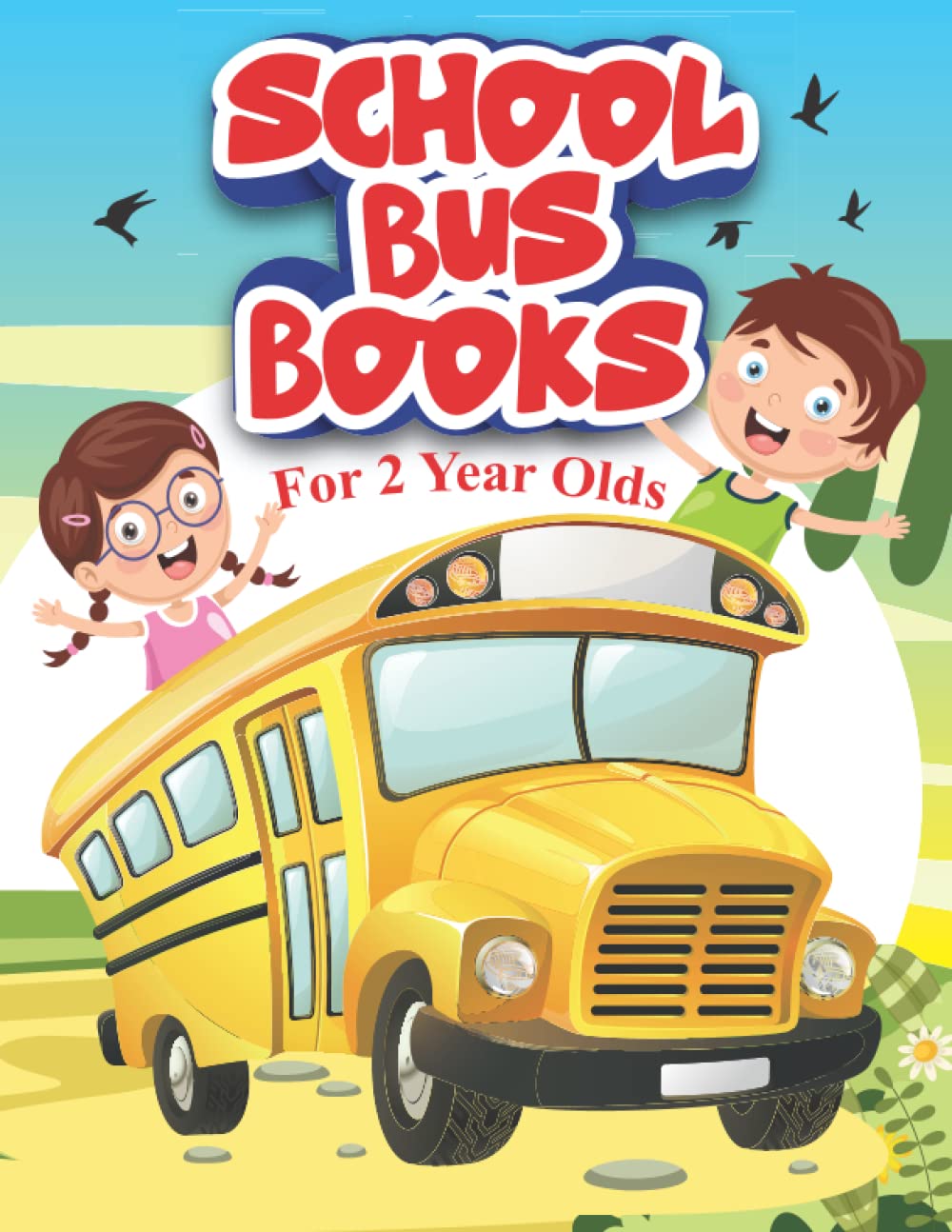 school bus books for 2 year olds: A Transportation activity book for ...