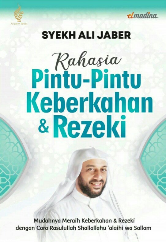 RAHASIA PINTU-PINTU KEBERKAHAN & REZEKI by SYEKH ALI JABER | Goodreads