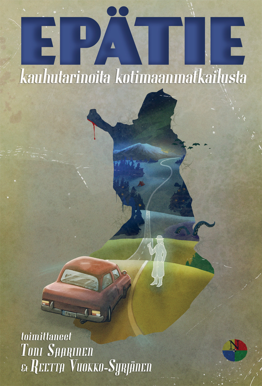 Epätie: kauhutarinoita kotimaanmatkailusta by Toni Saarinen | Goodreads