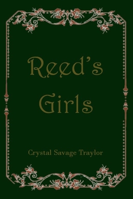 Reed's Girls by Crystal Savage Traylor | Goodreads