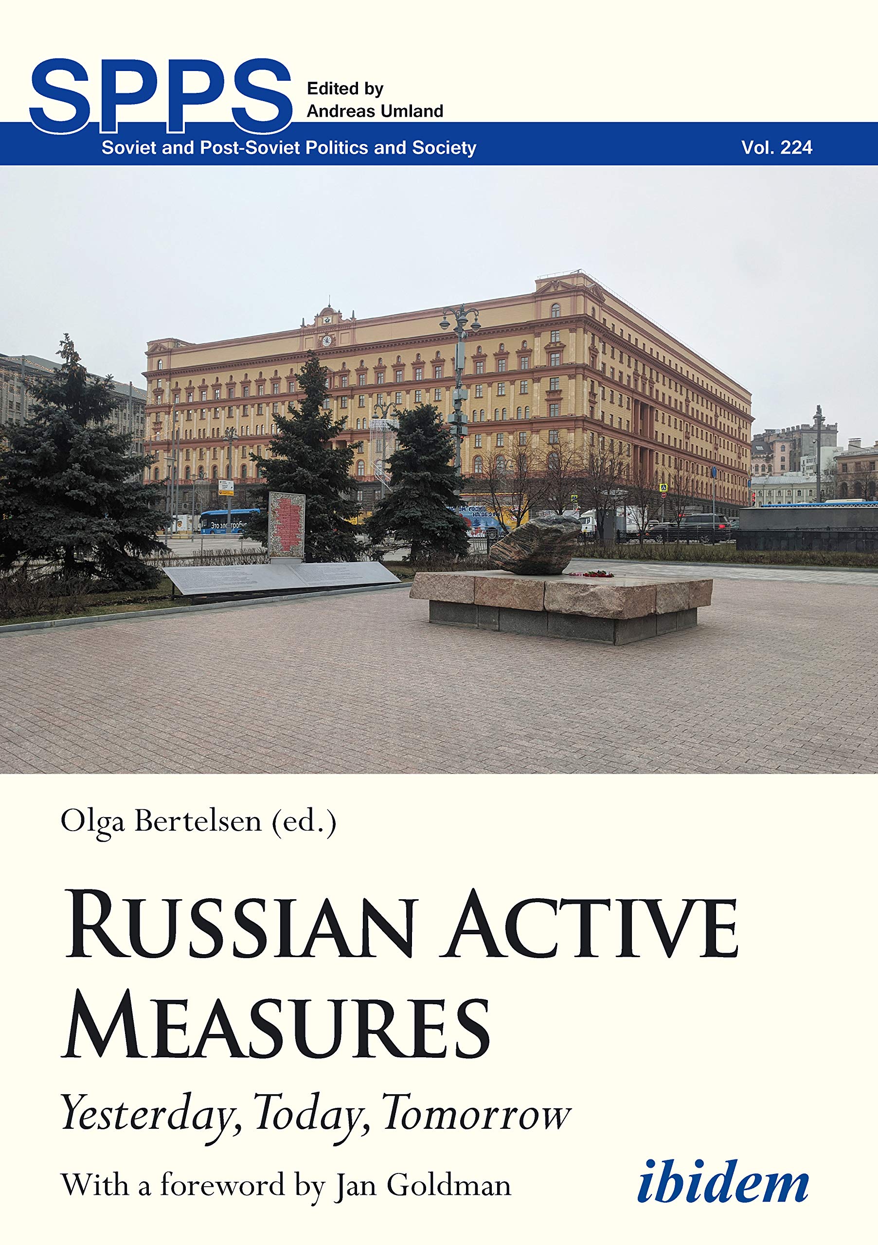 Russian Active Measures: Yesterday, Today, Tomorrow by Olga Bertelsen ...