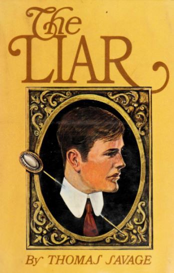 The Liar by Thomas Savage | Goodreads