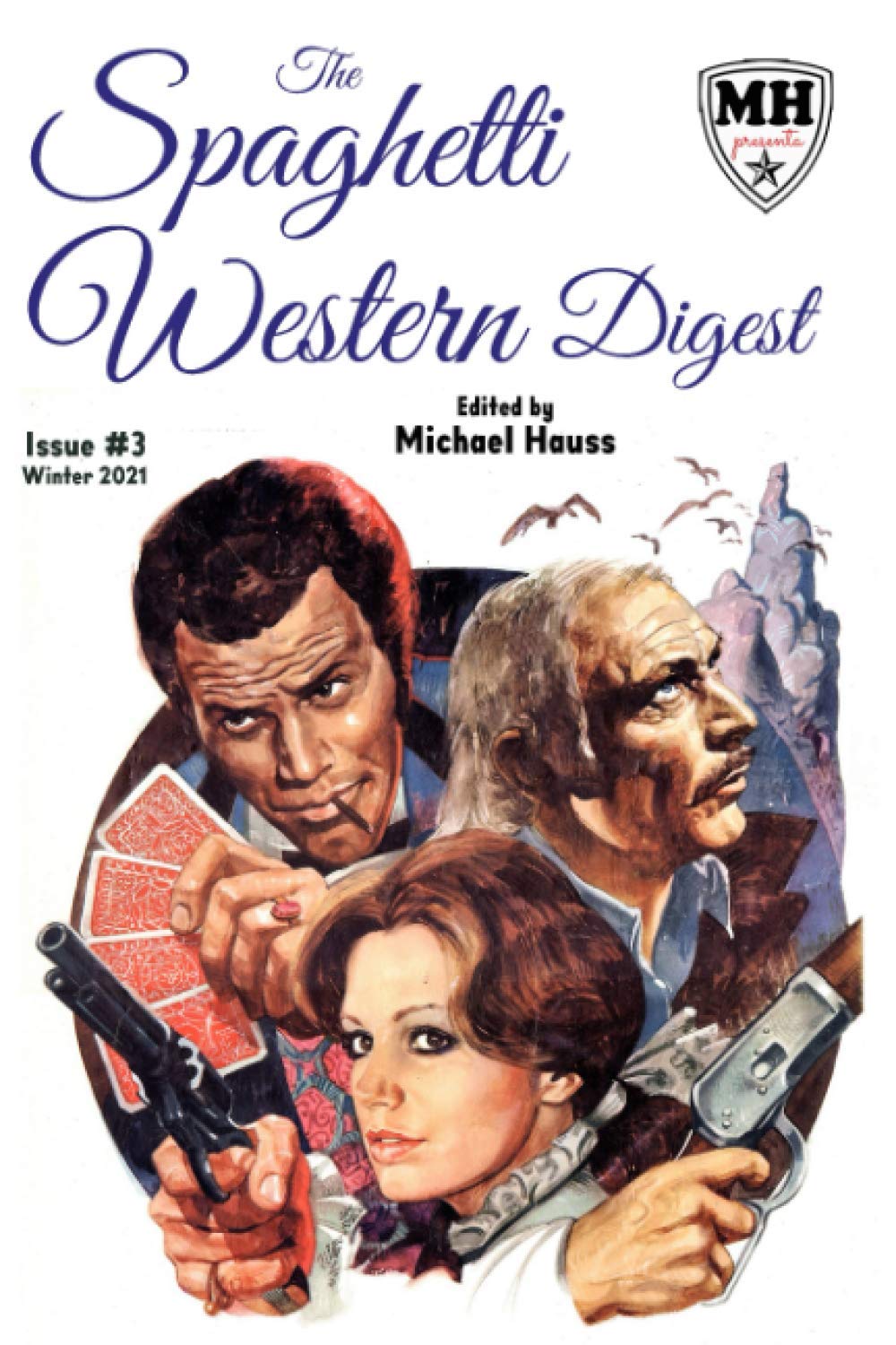 The Spaghetti Western Digest # 3 by Michael Hauss | Goodreads