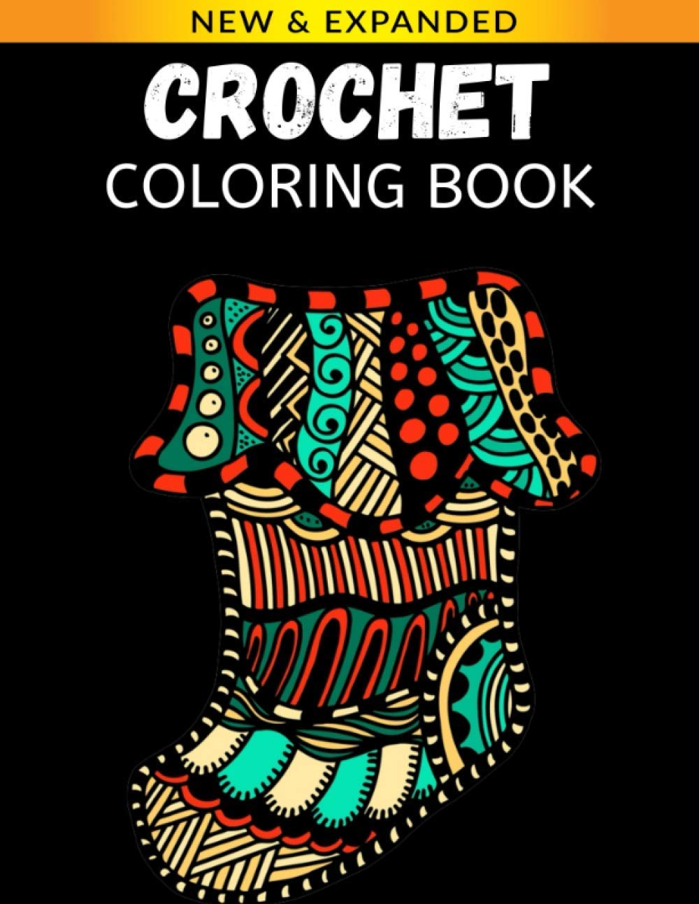 Crochet Coloring Book: Stress Relieving Crochet Designs for Adults ...