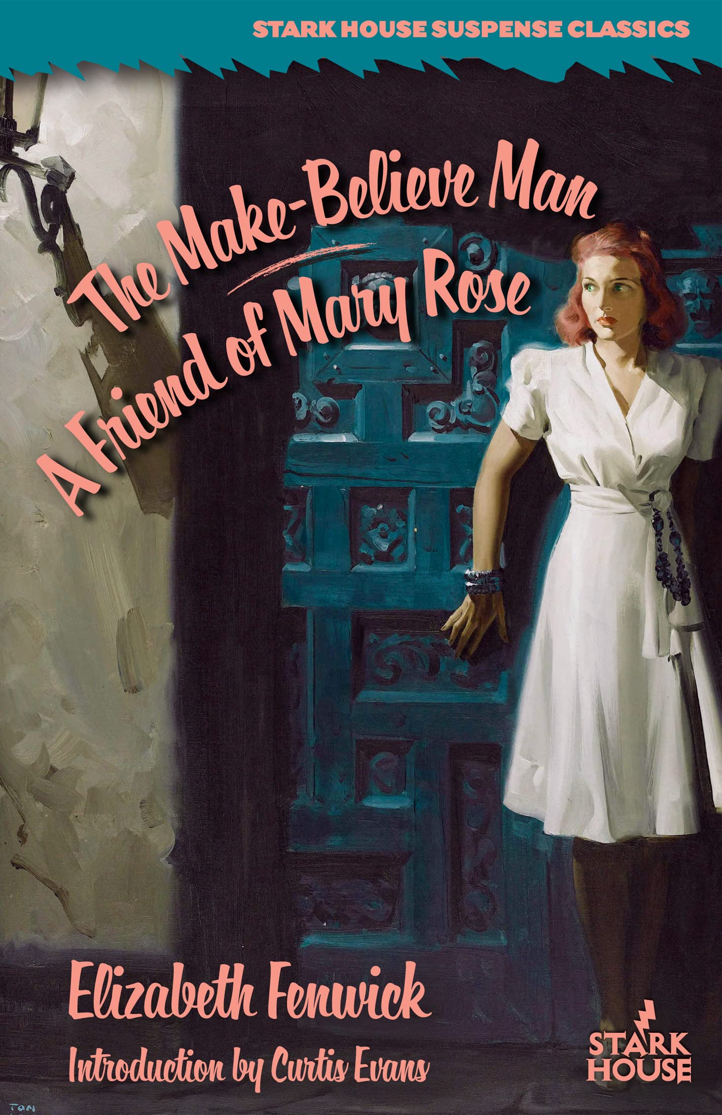 The Make-Believe Man / A Friend of Mary Rose by Elizabeth Fenwick ...