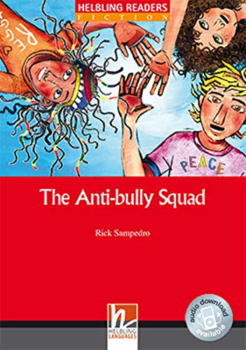 The Anti-bully Squad, Class Set. Level 2 (A1/A2) by Rick Sampedro ...