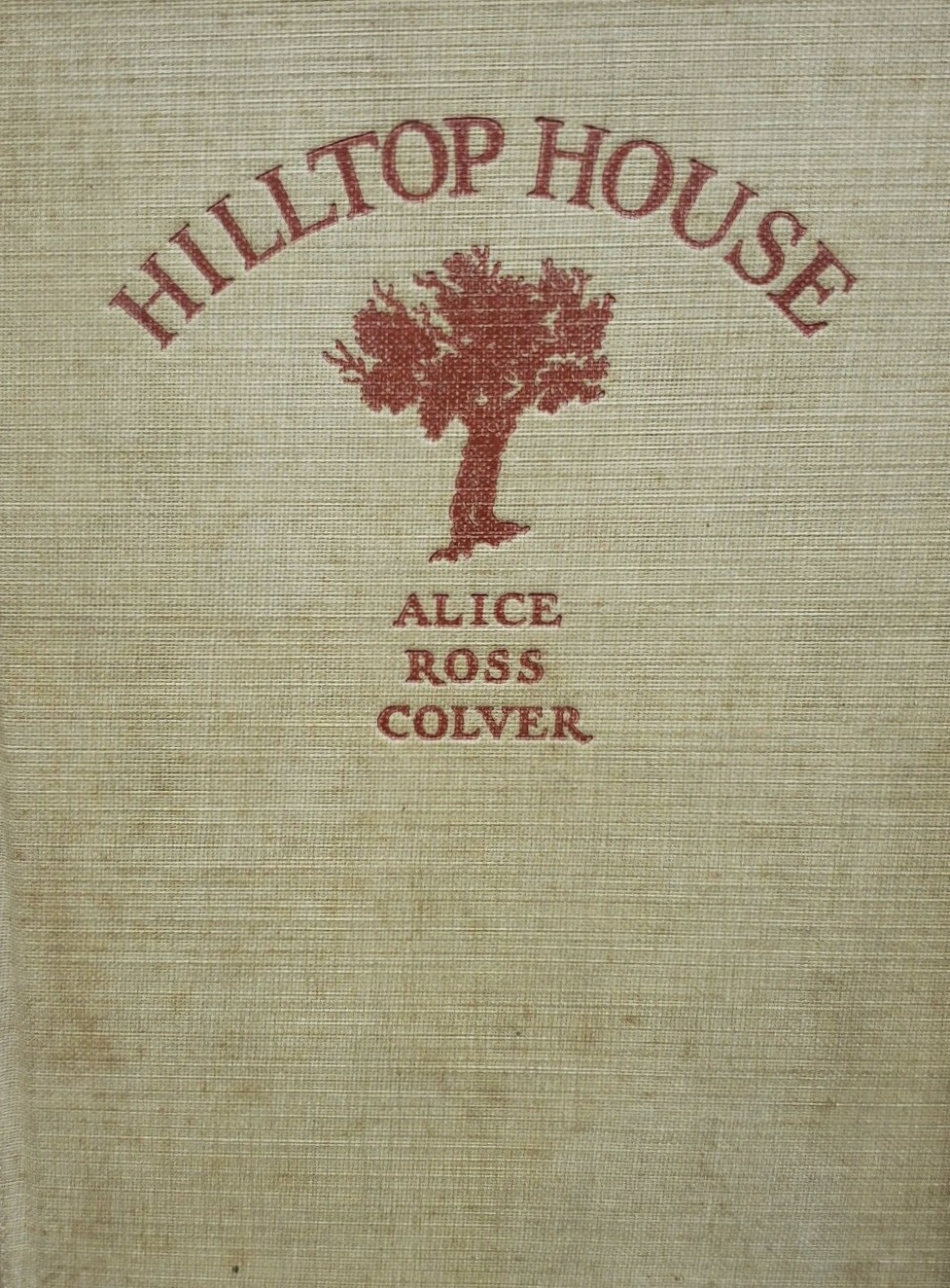 Hilltop House by Alice Ross Colver | Goodreads