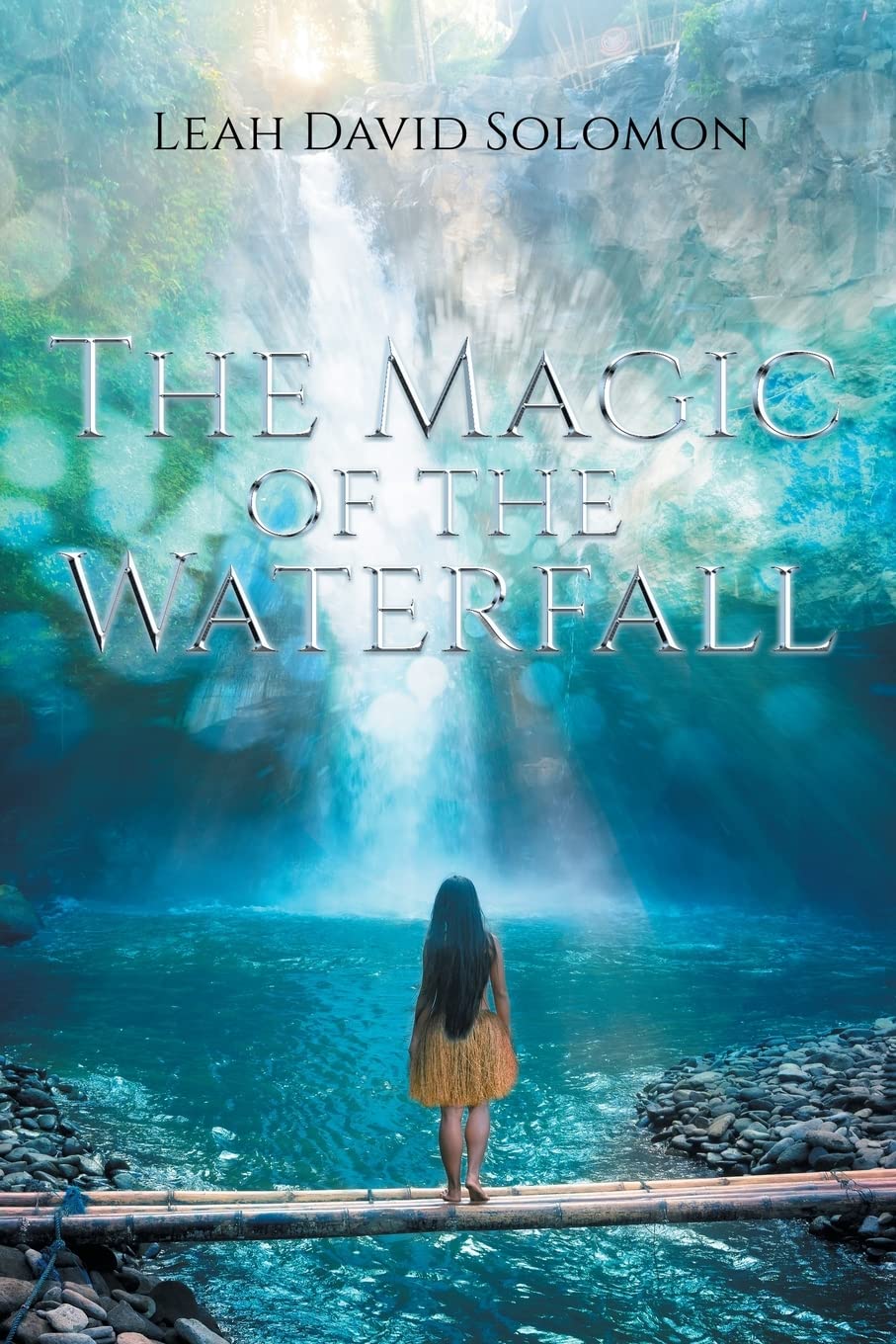 The Magic of the Waterfall by Leah David Solomon | Goodreads