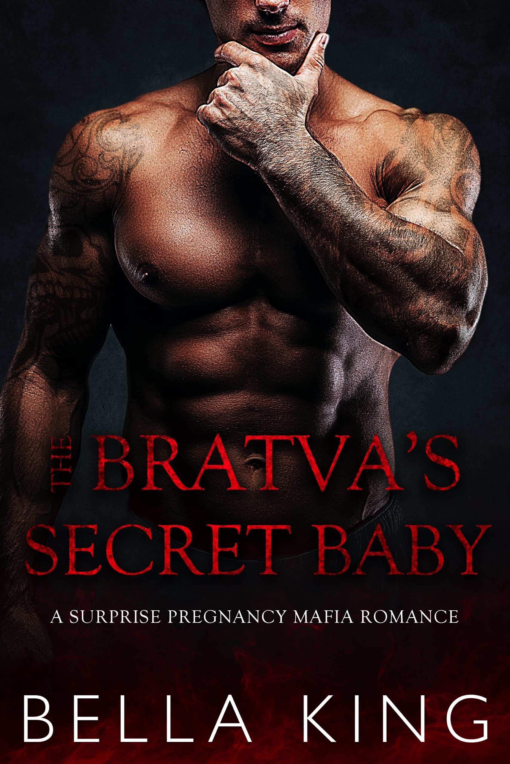 The Bratva's Secret Baby by Bella King | Goodreads