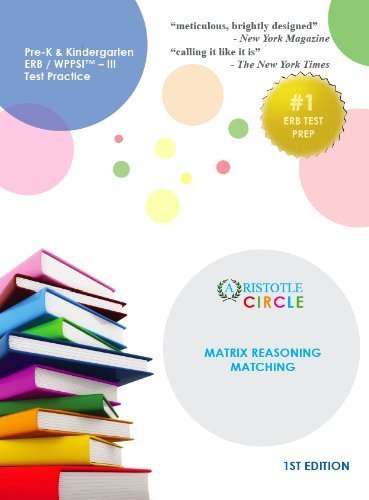Matrix Reasoning Subtest (WPPSI-III and ERB) (Complete Pre-K ...