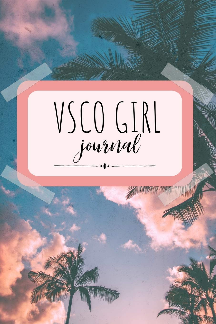 VSCO Girl Journal: Diaries for Teen Girls by Happy Heart Publications ...
