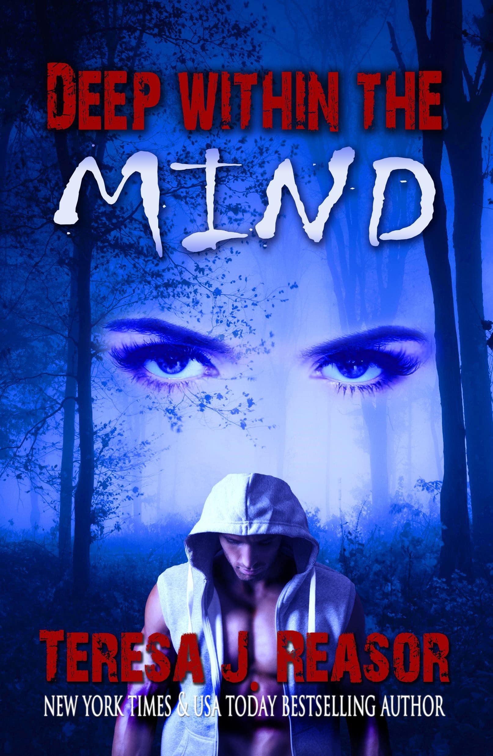 Deep Within the Mind by Teresa J. Reasor | Goodreads