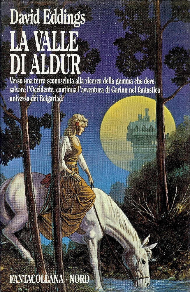 La valle di Aldur (Saga dei Belgariad, #3) by David Eddings | Goodreads